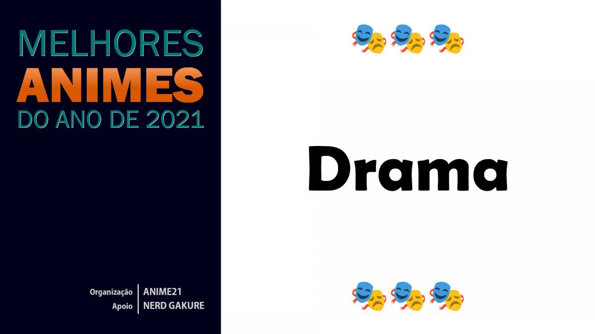5 Melhores Animes de Drama de 2021 segundo a Equipe do Anime21 | Anime21
